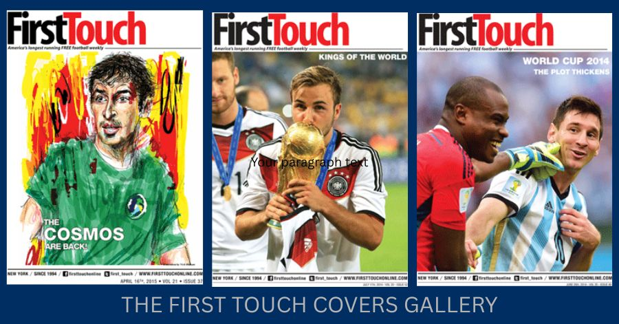 First Touch Soccer Magazine Covers: A visual feast for fans
